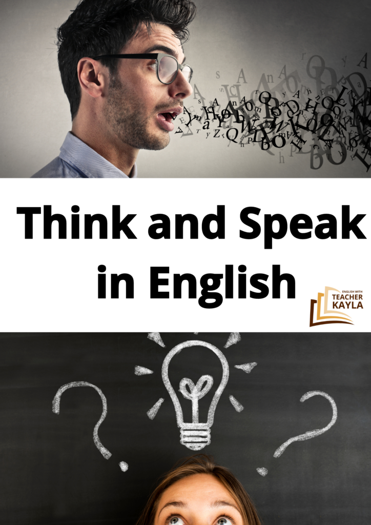 How to Think and Speak in English Fluently (Free PDF) – Kayla Patino
